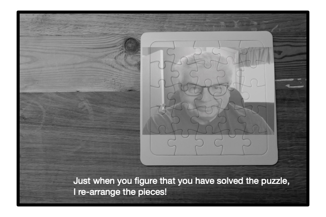 “Life is puzzle unsolved.”― Santosh Kalwar – Esot-eric