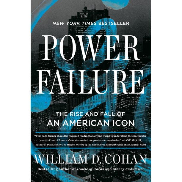 Power Failure: The Rise and Fall of an American Icon (Book Review ...